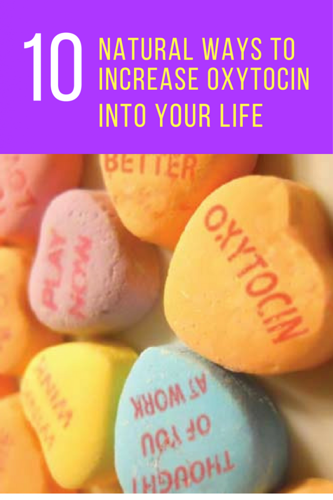 Increase Oxytocin Hormone Naturally With These 10 Unusual Ways
